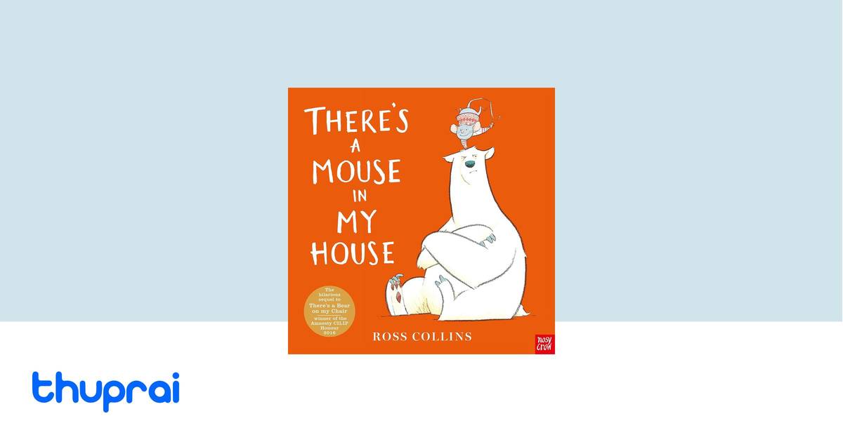 Buy There's a Mouse in My House in Nepal | Thuprai
