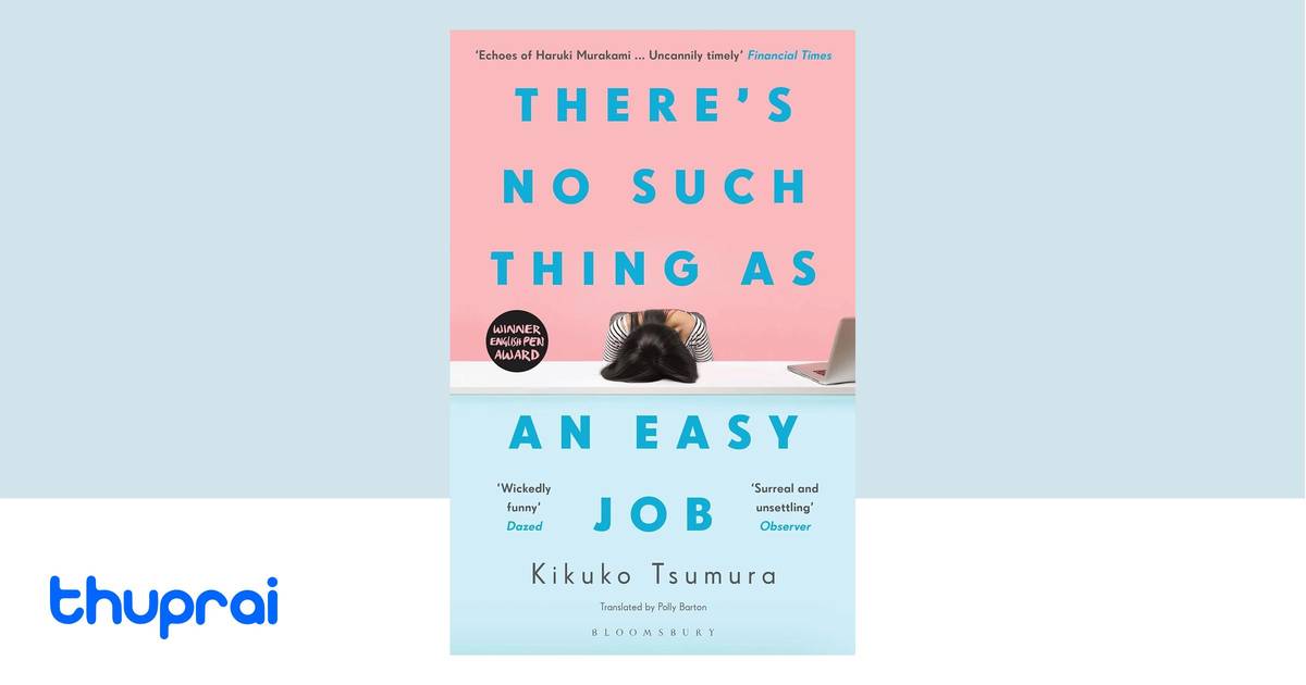 Buy There's No Such Thing as an Easy Job in Nepal | Thuprai