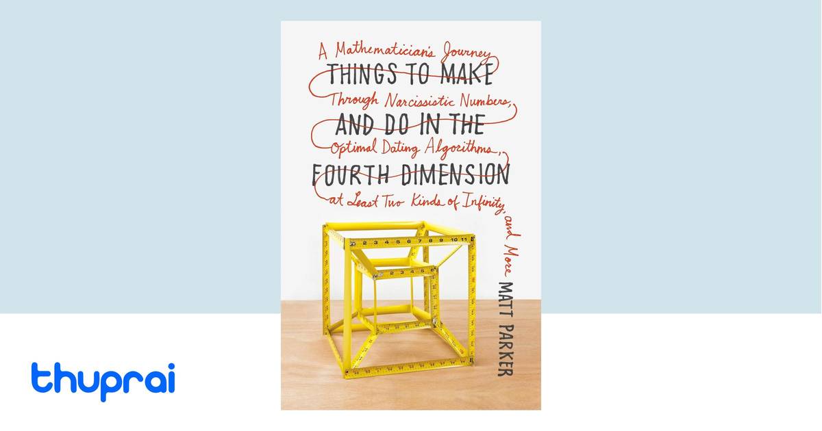 Buy Things to Make and Do in the Fourth Dimension in Nepal | Thuprai