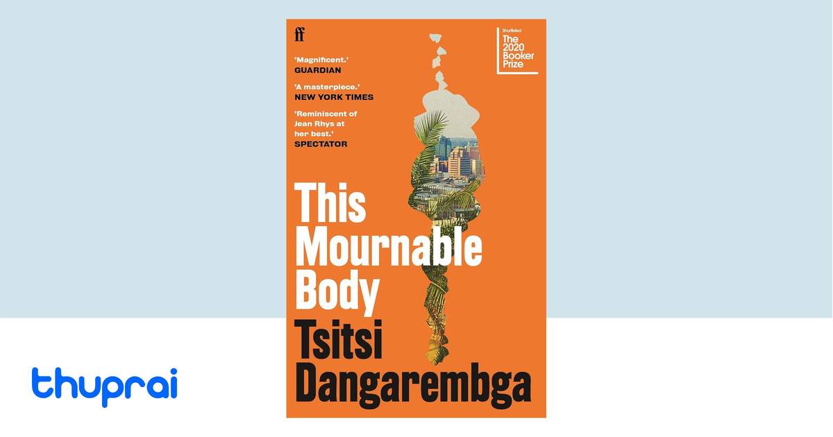 Buy This Mournable Body in Nepal | Thuprai