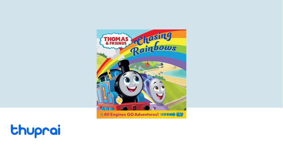 Buy Thomas & Friends: Chasing Rainbows in Nepal | Thuprai