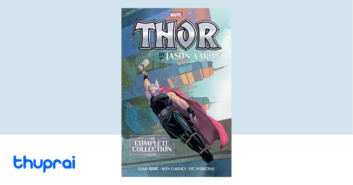 Buy Thor by Jason Aaron: The Complete Collection Vol. 1 in Nepal | Thuprai