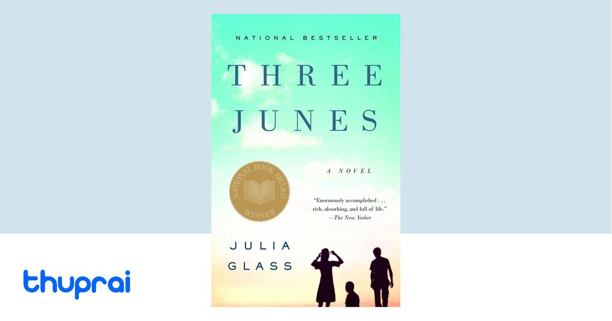 Buy Three Junes in Nepal | Thuprai