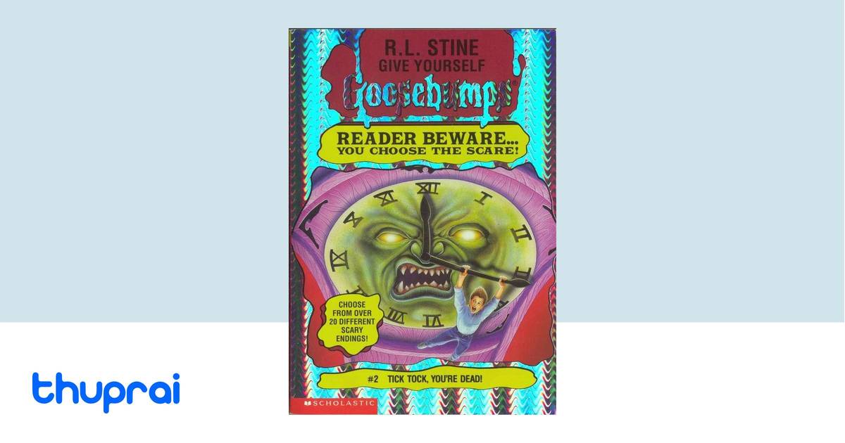 Tick Tock, You're Dead! by R. L. Stine - Buy in Nepal | Thuprai