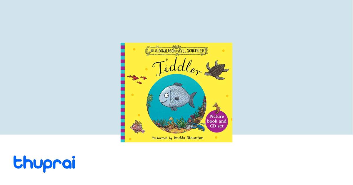 Buy Tiddler book and CD in Nepal | Thuprai