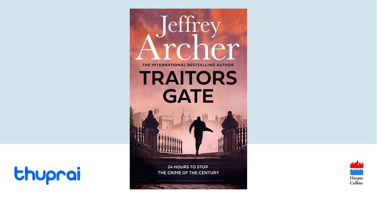 Buy Traitors Gate: The new 2023 heist thriller from the author of the ...