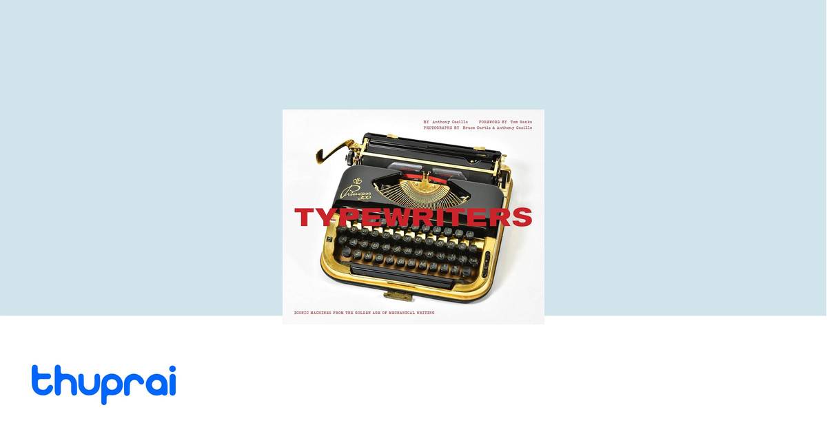 Typewriters by Anthony Casillo - Buy in Nepal | Thuprai