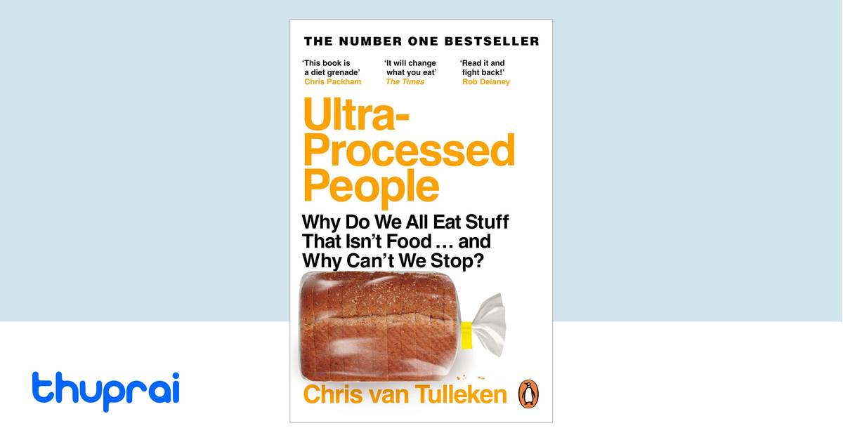 Buy Ultra-Processed People in Nepal | Thuprai