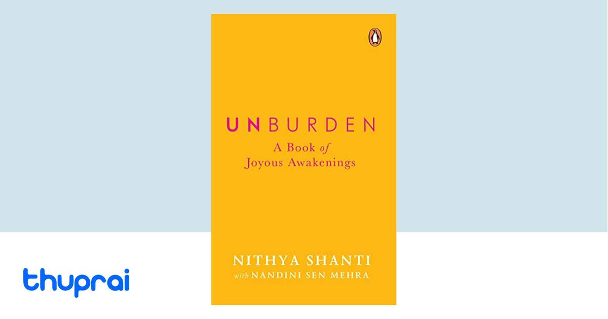 Buy Unburden in Nepal | Thuprai