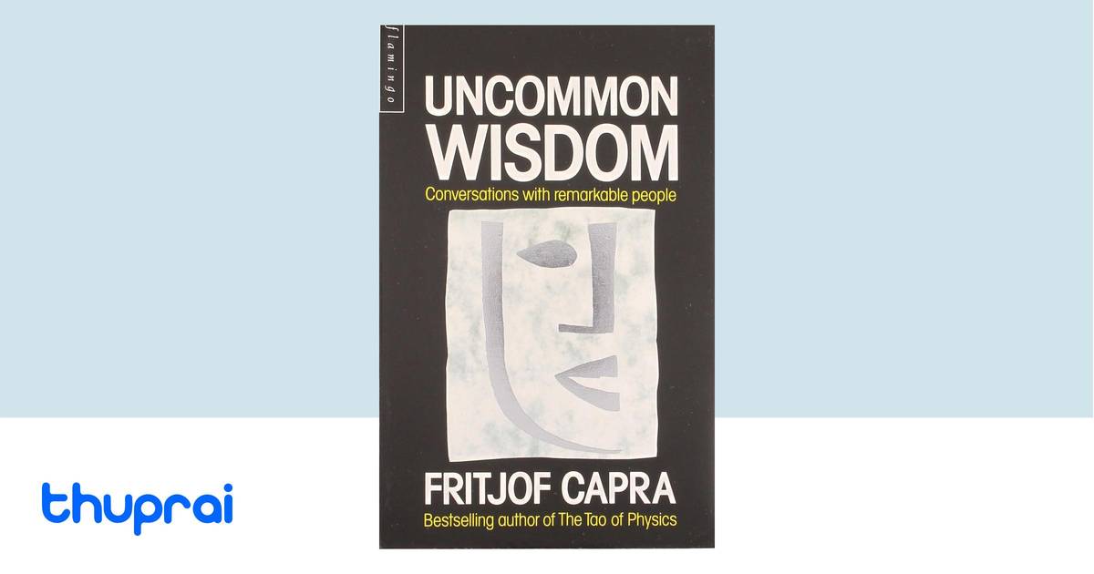 Buy Uncommon Wisdom in Nepal | Thuprai