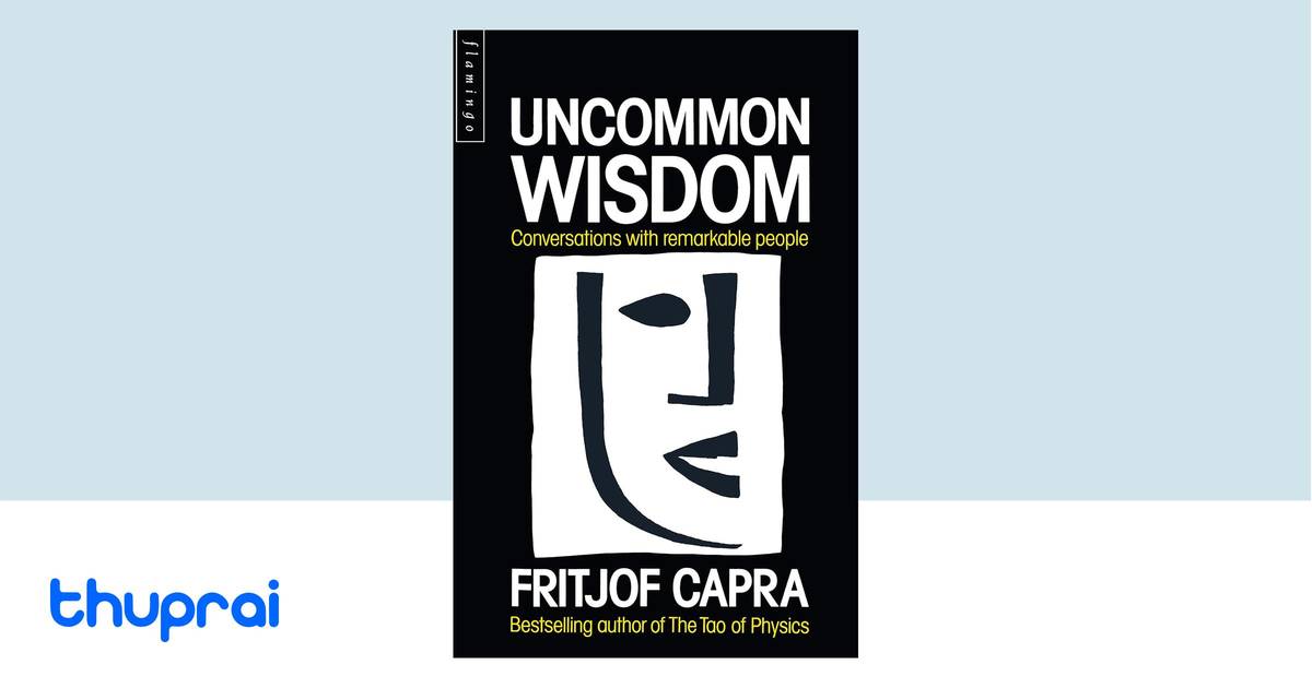 Buy Uncommon Wisdom in Nepal | Thuprai