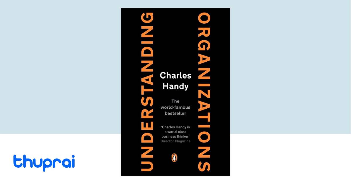 Buy Understanding Organizations in Nepal | Thuprai