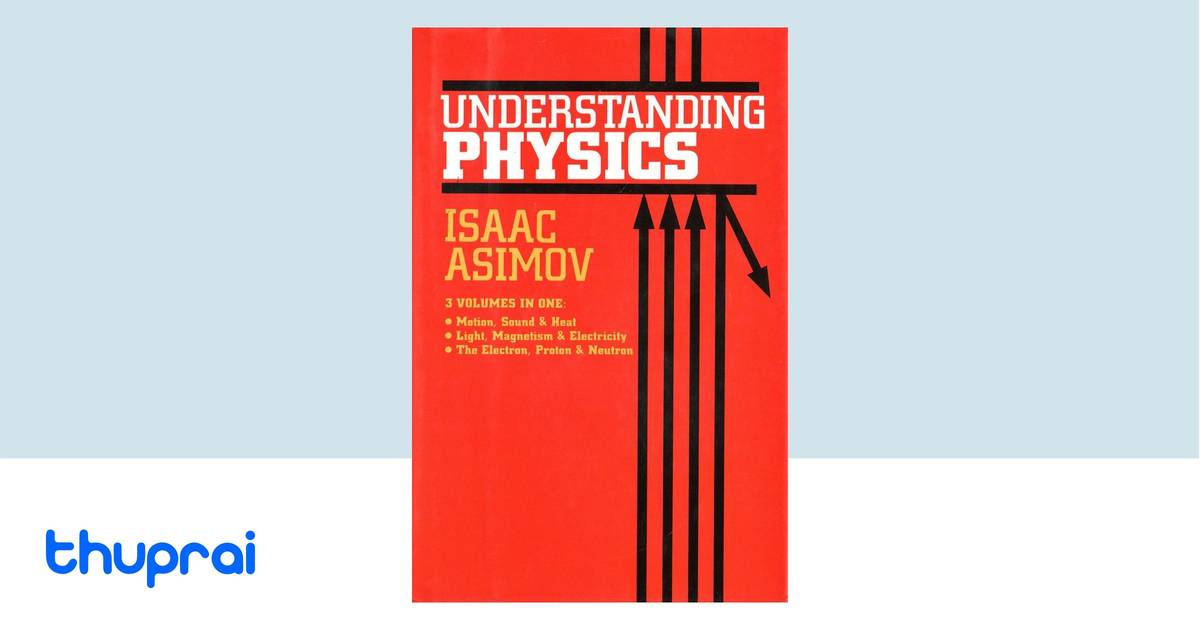 Buy Understanding Physics in Nepal | Thuprai