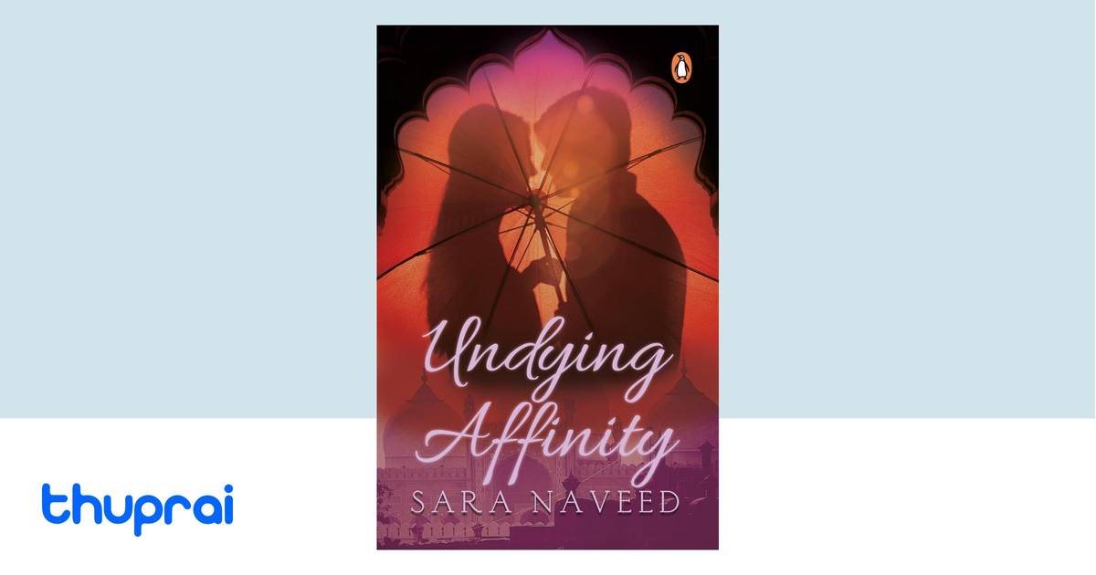 Buy Undying Affinity in Nepal | Thuprai