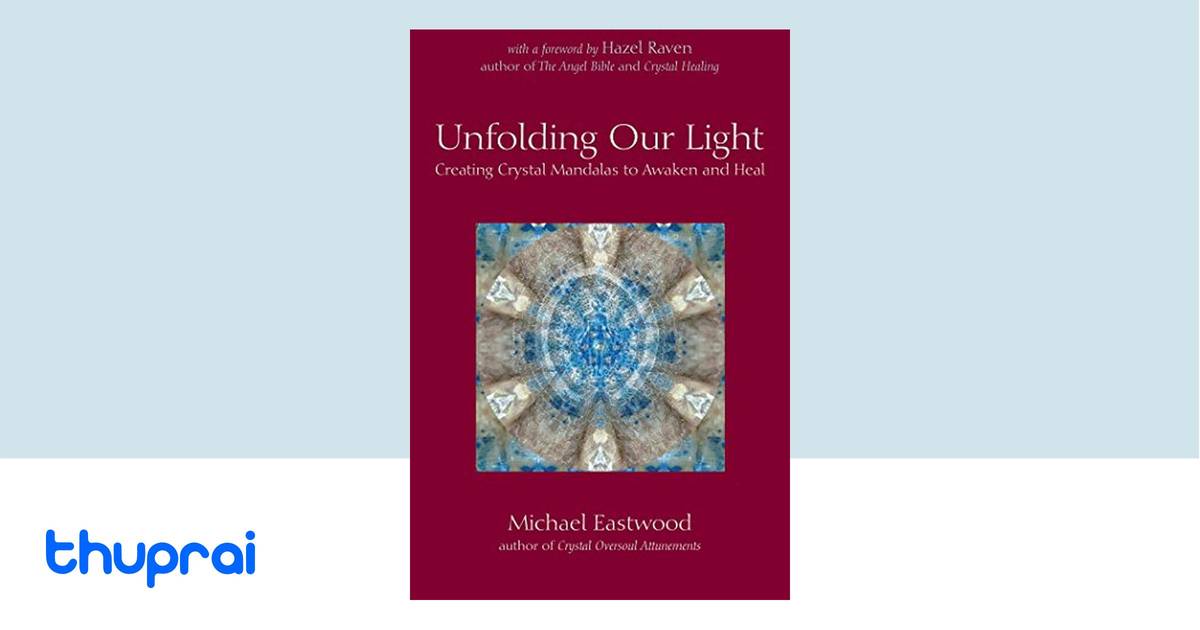 Buy Unfolding Our Light in Nepal | Thuprai