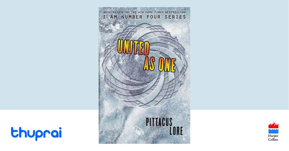 United as One by Pittacus Lore - Buy in Nepal | Thuprai