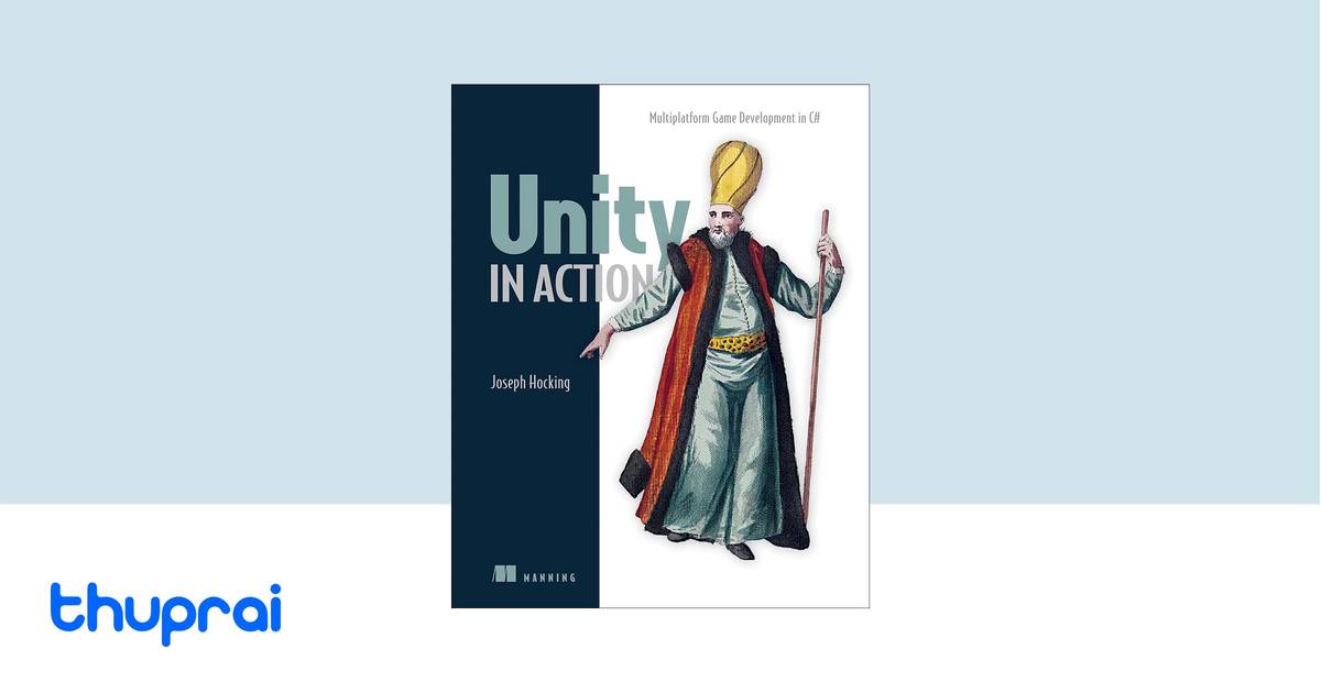 Buy Unity in Action in Nepal | Thuprai