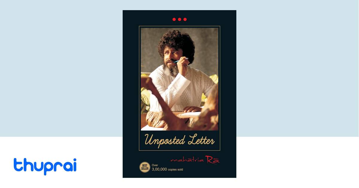 Unposted Letter (English) by Mahatria Ra - Buy in Nepal | Thuprai