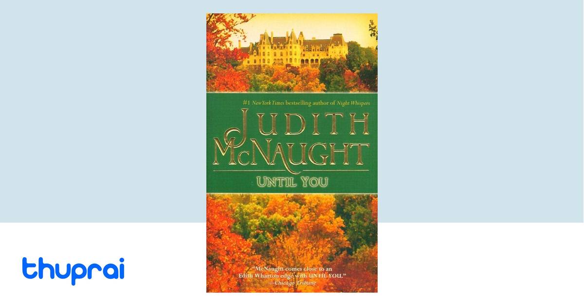 Until You by Judith McNaught - Buy in Nepal | Thuprai