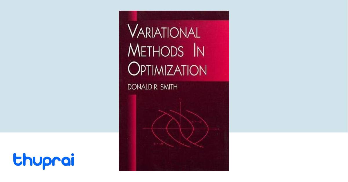 Variational Methods in Optimization (Dover Books on Mathematics) by ...