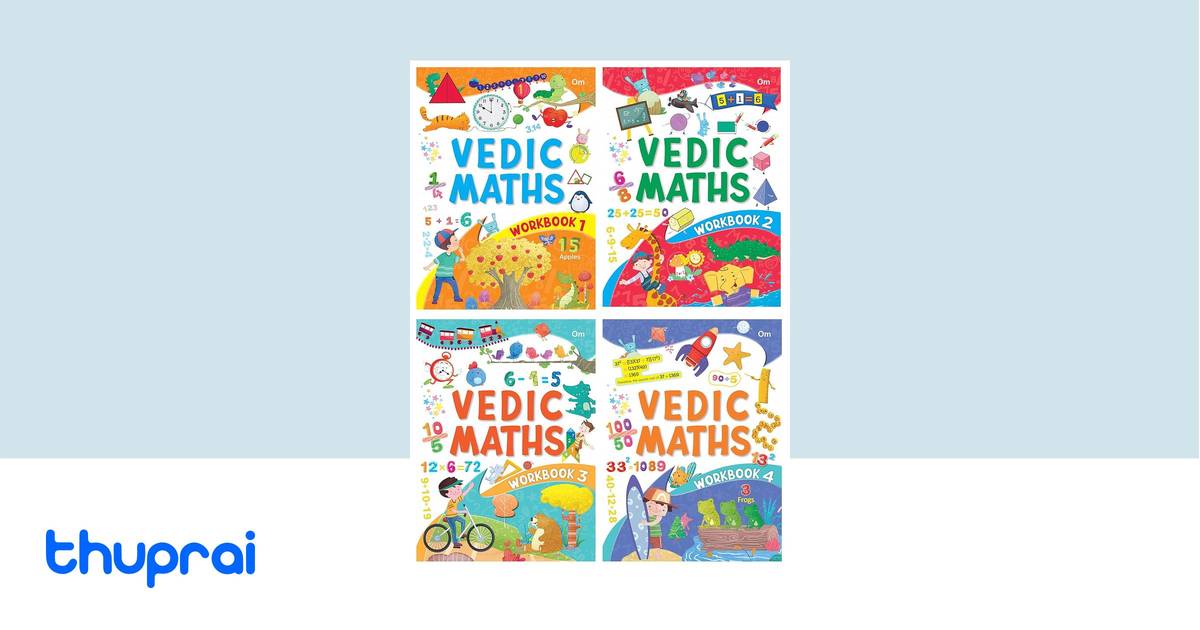 Buy VEDIC MATH WORKBOOK (SET OF 4 BOOKS) in Nepal | Thuprai