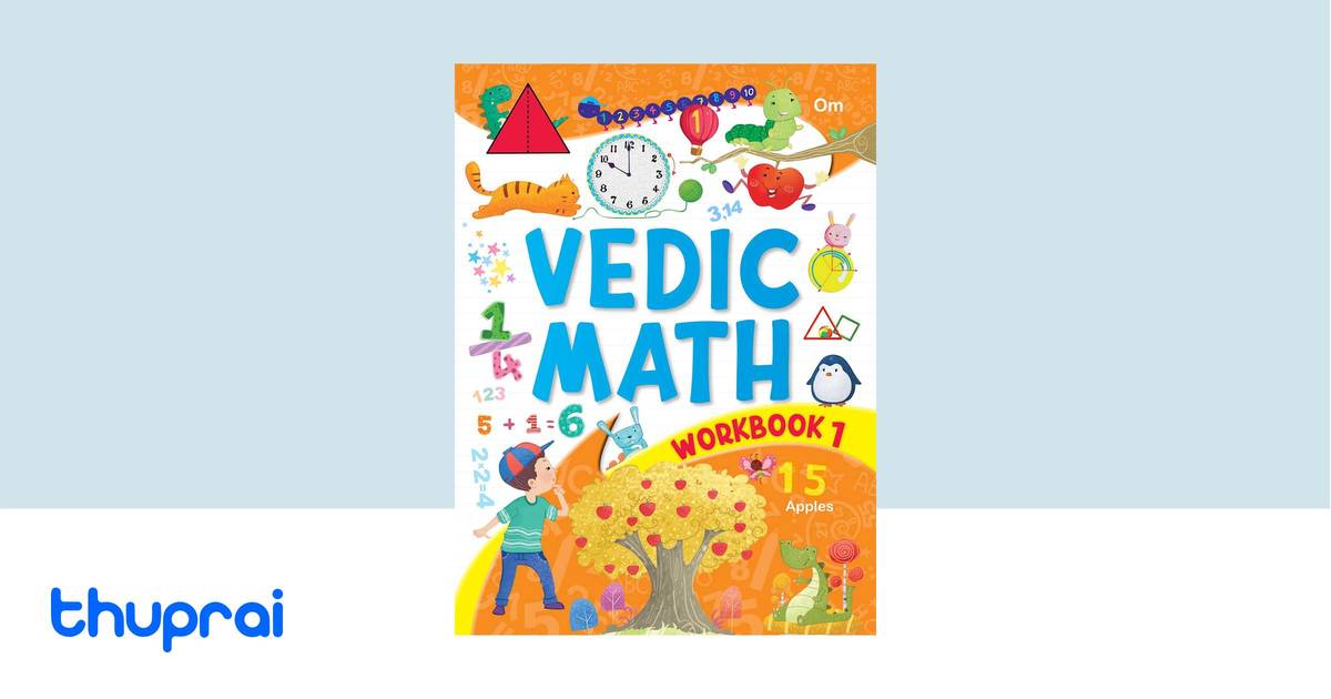 Vedic Maths Workbook 1 by Om Books Editorial Team - Buy in Nepal | Thuprai