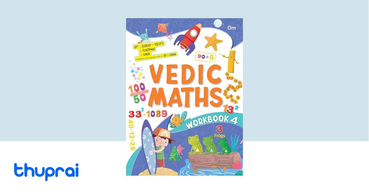 Vedic Maths Workbook 4 by Om Books Editorial Team - Buy in Nepal | Thuprai