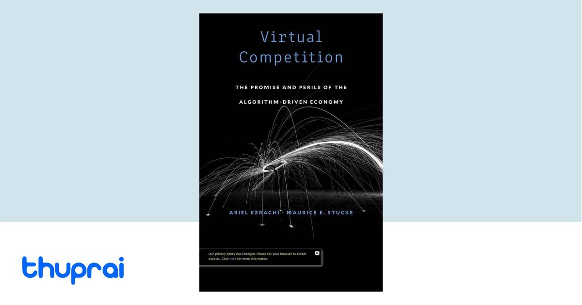 Buy Virtual Competition: The Promise and Perils of the Algorithm-Driven ...