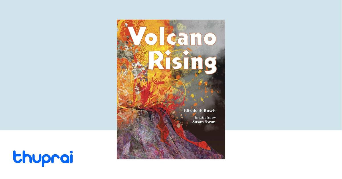 Buy Volcano Rising in Nepal | Thuprai