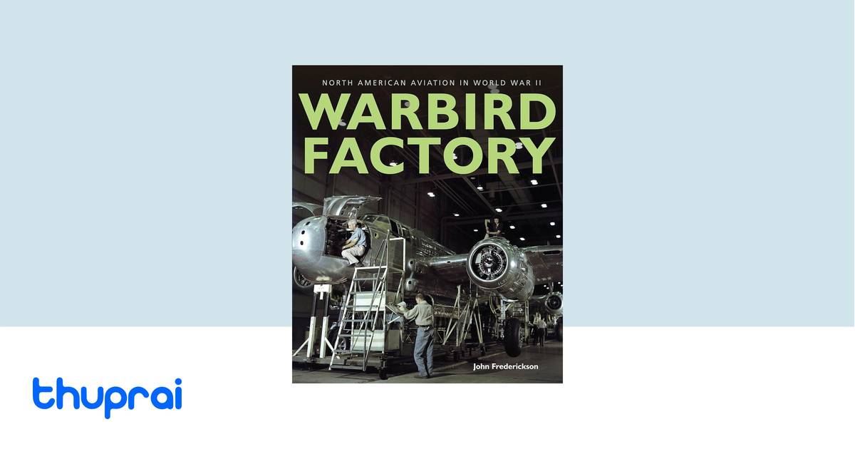 Buy Warbird Factory in Nepal | Thuprai