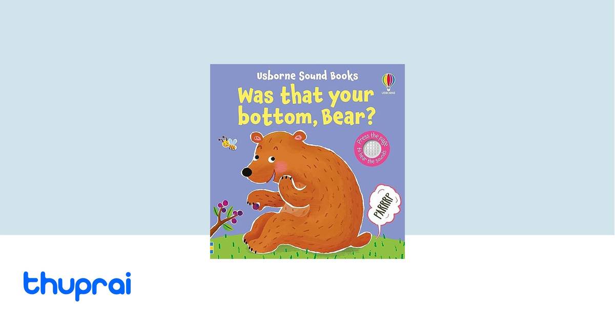 Was That Your Bottom, Bear? by Sam Taplin - Buy in Nepal | Thuprai
