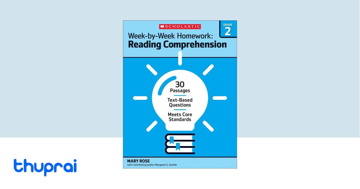 Week-by-Week Homework: Reading Comprehension Grade 2: 30 Passages ...