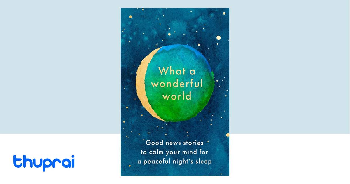 Buy What a Wonderful World in Nepal | Thuprai