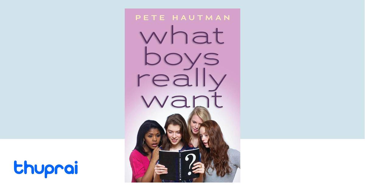 Buy What Boys Really Want in Nepal | Thuprai