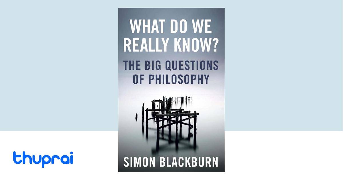Buy What Do We Really Know? in Nepal | Thuprai