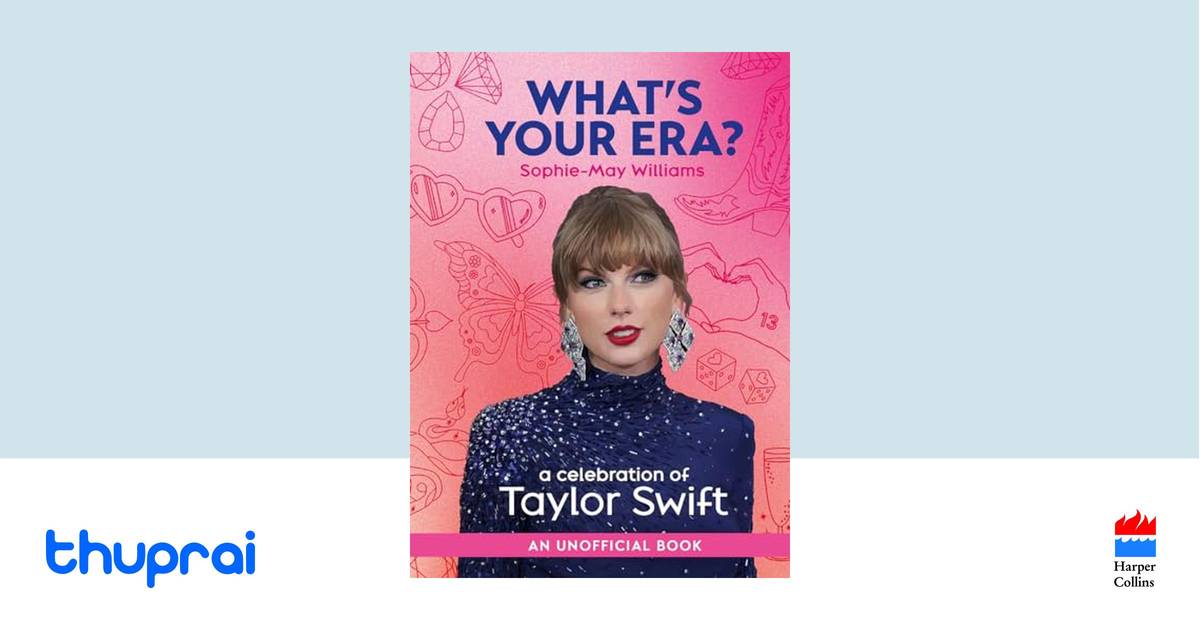 Buy What’s Your Era?: The ultimate gift book for any Taylor Swift fan ...