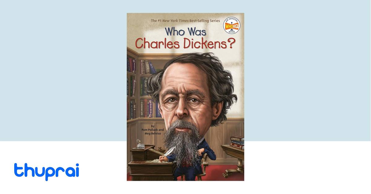 Buy Who Was Charles Dickens? in Nepal | Thuprai