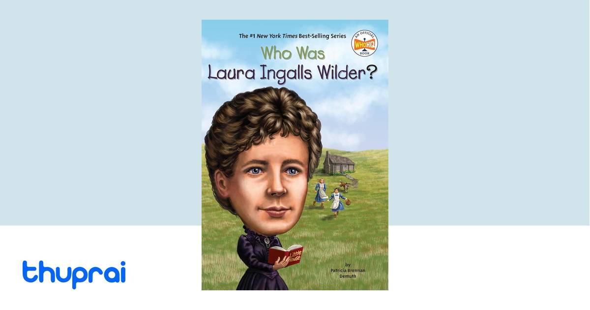 Buy Who Was Laura Ingalls Wilder? in Nepal | Thuprai