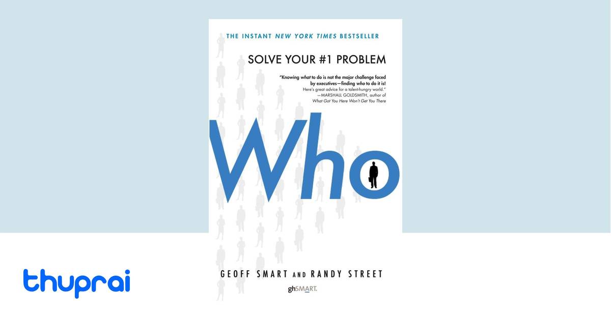 Who by Geoff Smart, Randy Street - Buy in Nepal | Thuprai