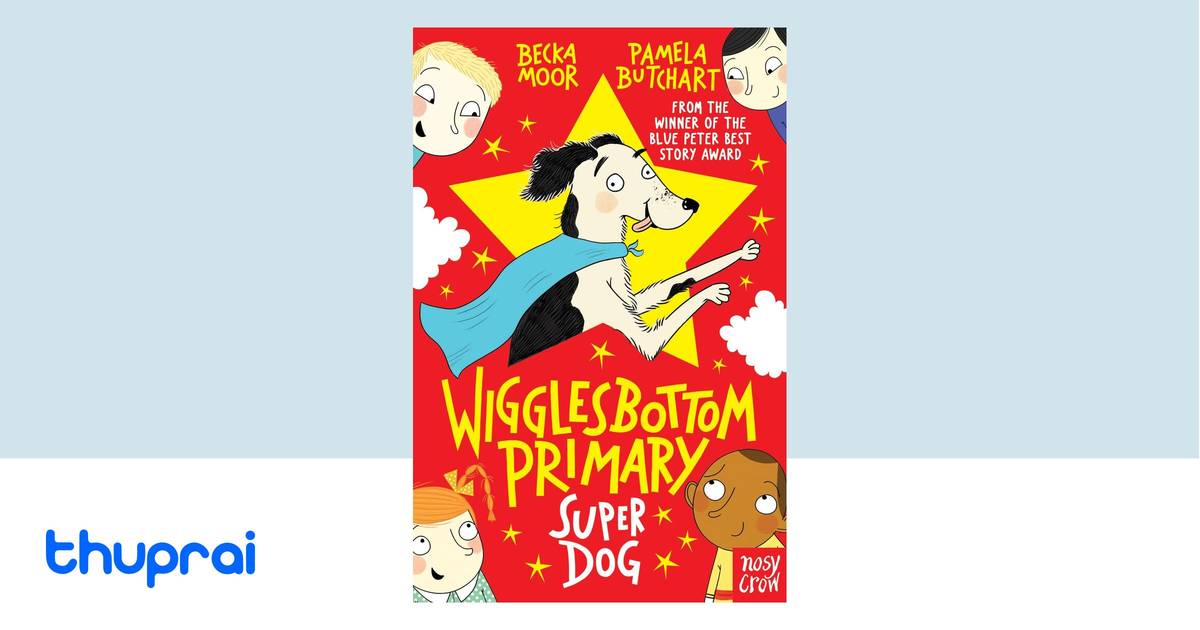 Buy Wigglesbottom Primary Super Dog in Nepal | Thuprai