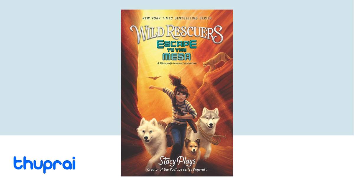 Buy Wild Rescuers: Escape to the Mesa in Nepal | Thuprai