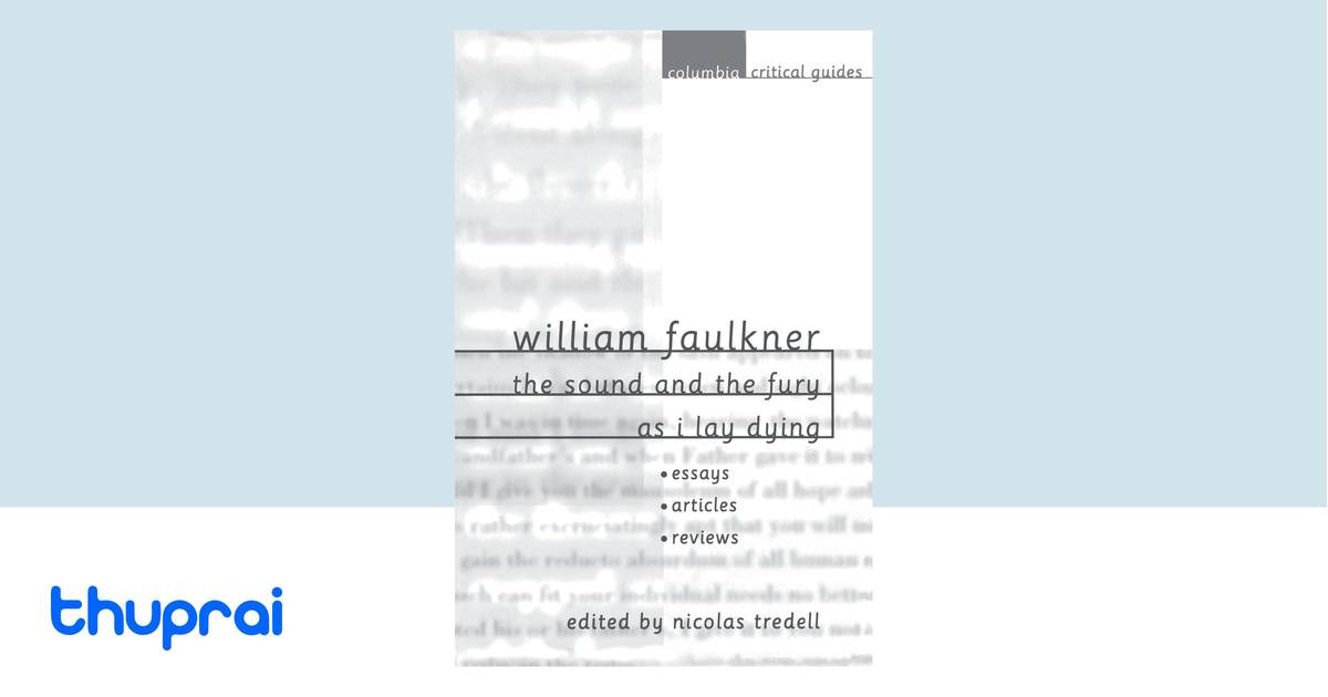 William Faulkner by Nicolas Tredell - Buy in Nepal | Thuprai