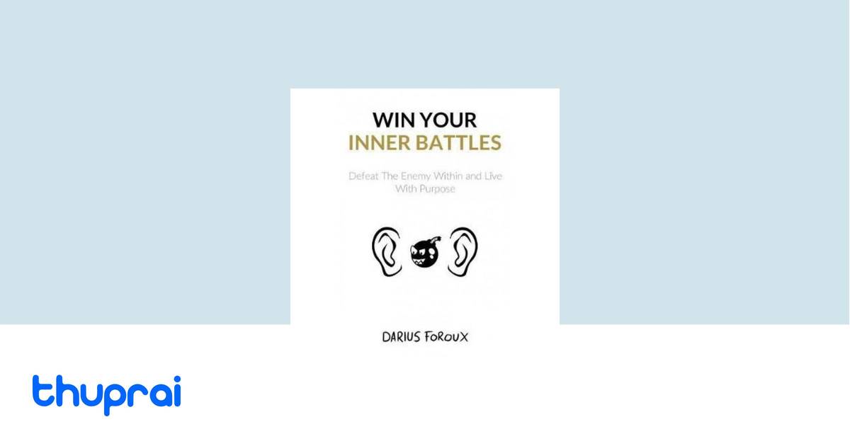 Buy Win Your Inner Battles in Nepal | Thuprai