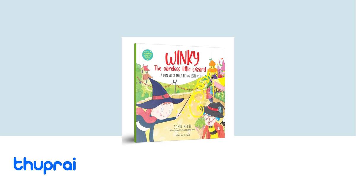 Winky, the Careless Little Wizard by Wonder House Books - Buy in Nepal ...