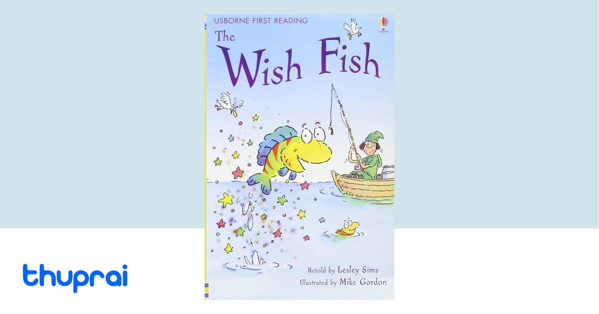 Buy Wish Fish (First Reading Level 1) in Nepal | Thuprai