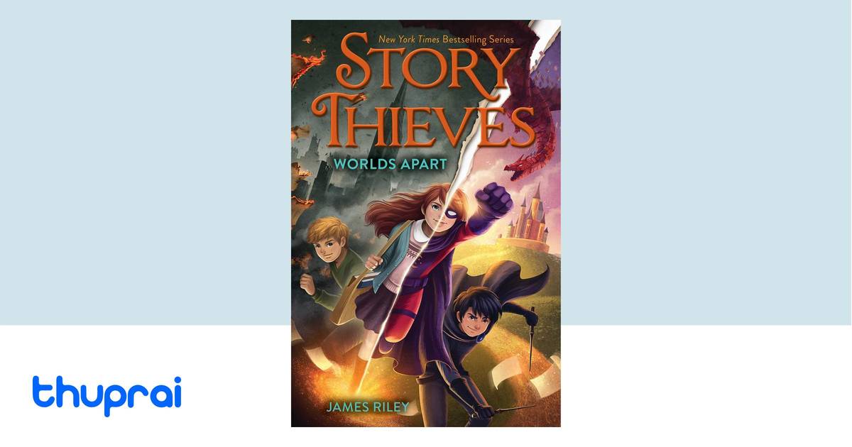 Buy Worlds Apart (5) (Story Thieves) in Nepal | Thuprai