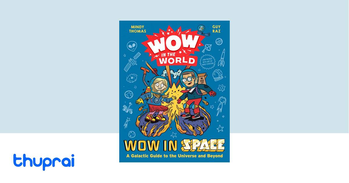 Buy Wow in the World: Wow in Space: A Galactic Guide to the Universe ...