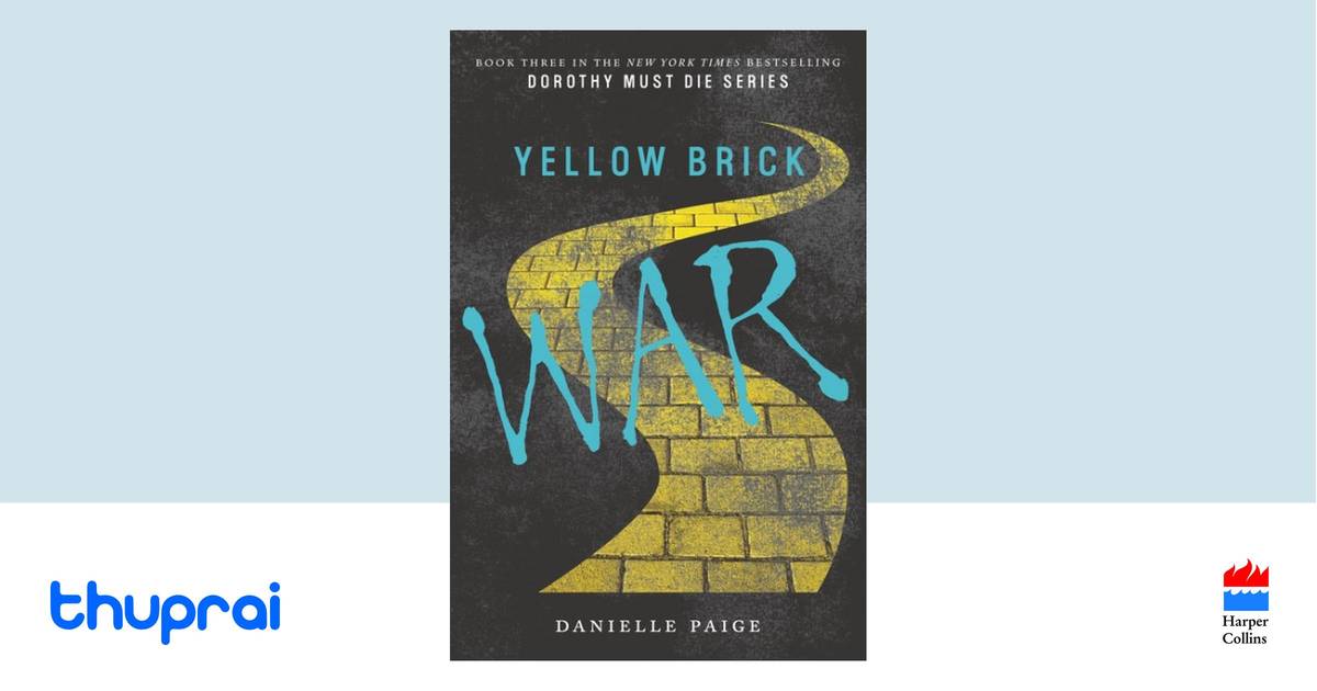 Yellow Brick War by Danielle Paige - Buy in Nepal | Thuprai