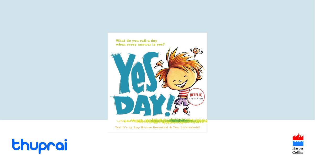 Yes Day! by Amy Krouse Rosenthal - Buy in Nepal | Thuprai