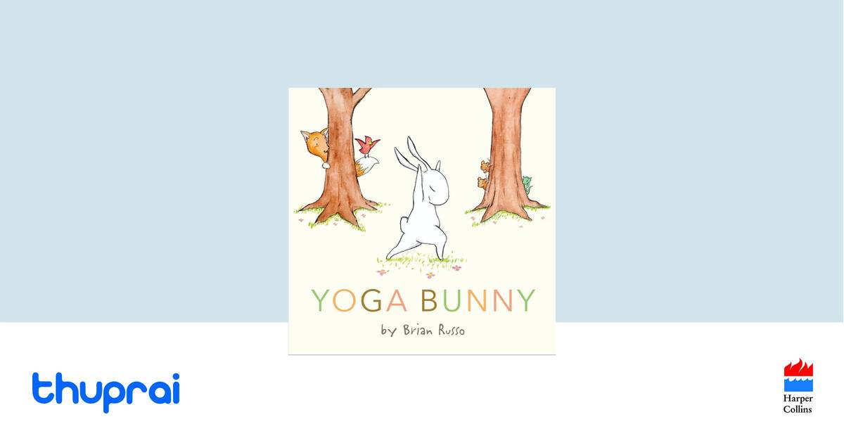 Buy Yoga Bunny: An Easter And Springtime Book For Kids in Nepal | Thuprai